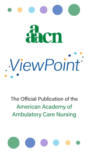 ViewPoint Publications - American Academy of Ambulatory Care Nursing