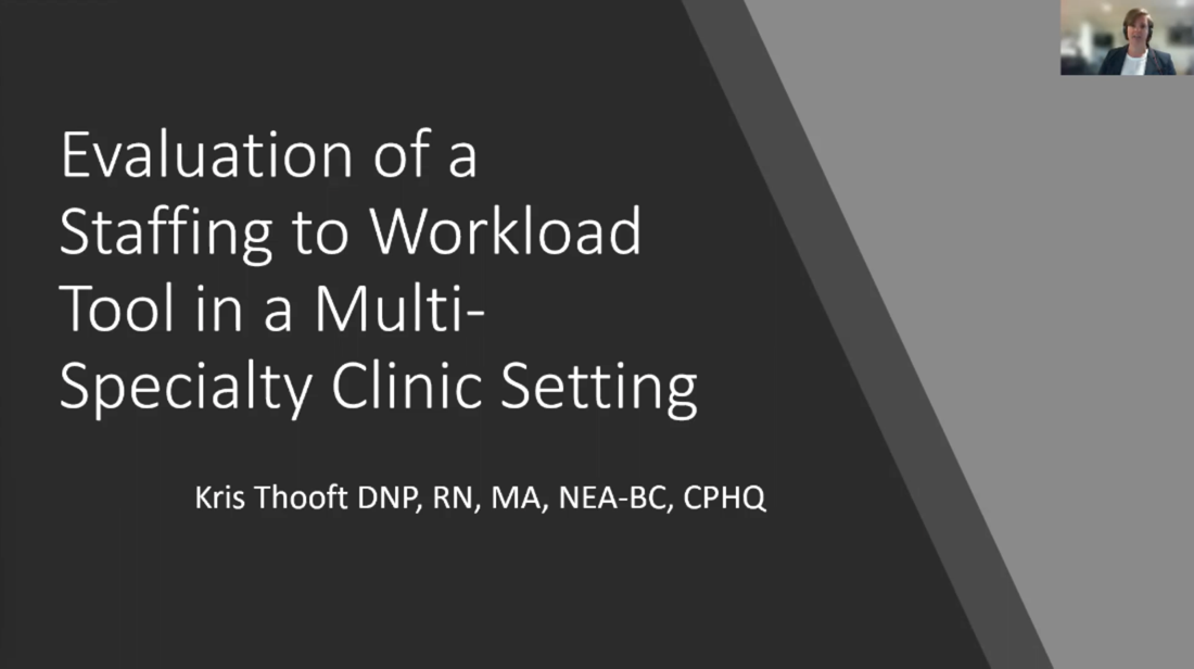 Evaluation of a Staffing to Workload Tool in a Multi-Specialty Clinic ...