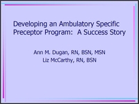Developing an Ambulatory Specific Preceptor Program: A Success Story ...