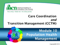 Module 10: Care Coordination and Transition Management: Population ...