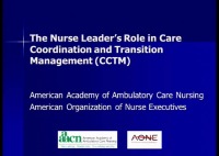 The Nurse Leader's Role in Care Coordination and Transition Management ...