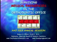2019 AAO Annual Session - 911: Surviving Medical Emergencies in the ...