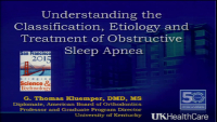 Understanding the Classification, Etiology and Treatment of Sleep Apnea ...