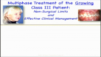 Multiphase Treatment of the Growing Class III Patient: Determination of ...