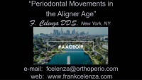 Periodontal Movements in the Aligner Age - American Association of ...