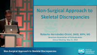 Non-Surgical Approach to Skeletal Discrepancies - American Association ...