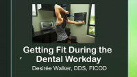 Getting Fit During the Dental Workday: Tips & Tricks from the Ninja ...