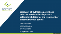 Discovery of KVD001: A potent and selective small-molecule plasma kallikrein inhibitor for the ...