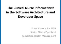 The Clinical Nurse Informaticist in the Software Architecture and ...