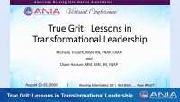 True Grit: Lessons in Transformational Leadership - American Nursing ...