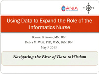 Using Data to Expand the Role of the Informatics Nurse - American ...