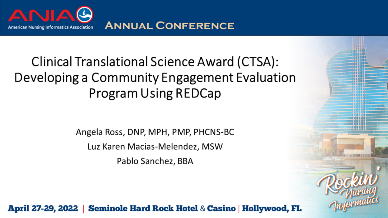 Clinical Translational Science Award (CTSA): Developing a Community Engagement Evaluation ...