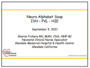 The Neuro Alphabet Soup in the NICU - Academy of Neonatal Nursing