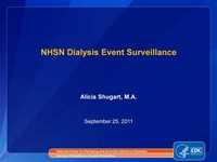 Dialysis Event Surveillance in the National Healthcare Safety Network ...