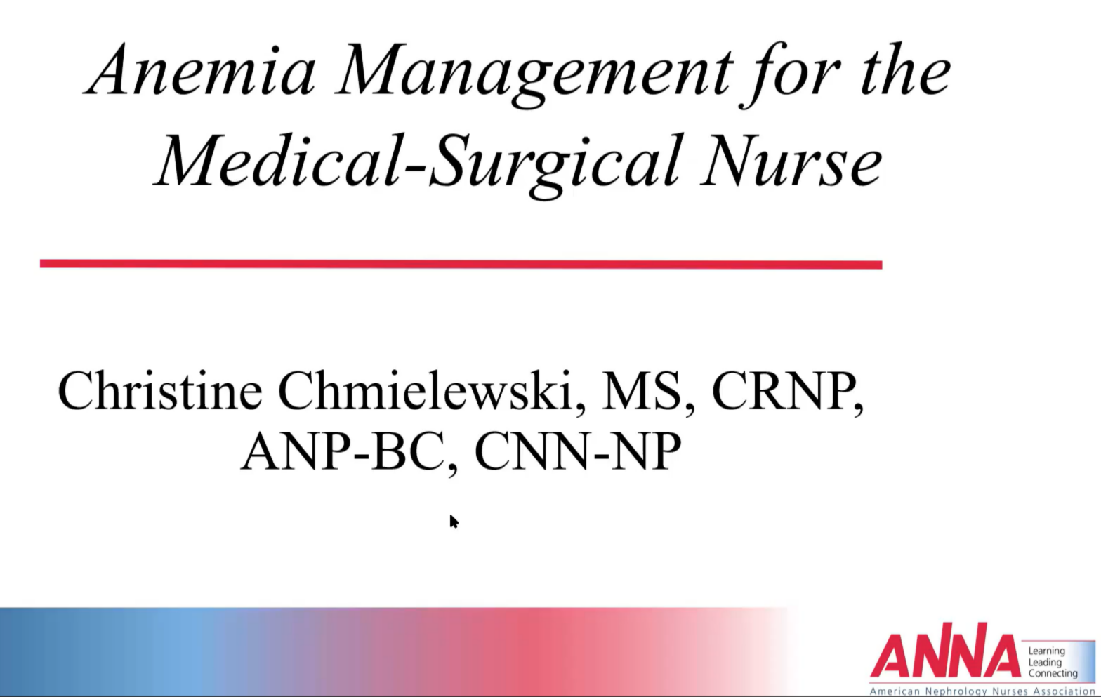 Anemia Management for the Medical-Surgical Nurse - American Nephrology ...