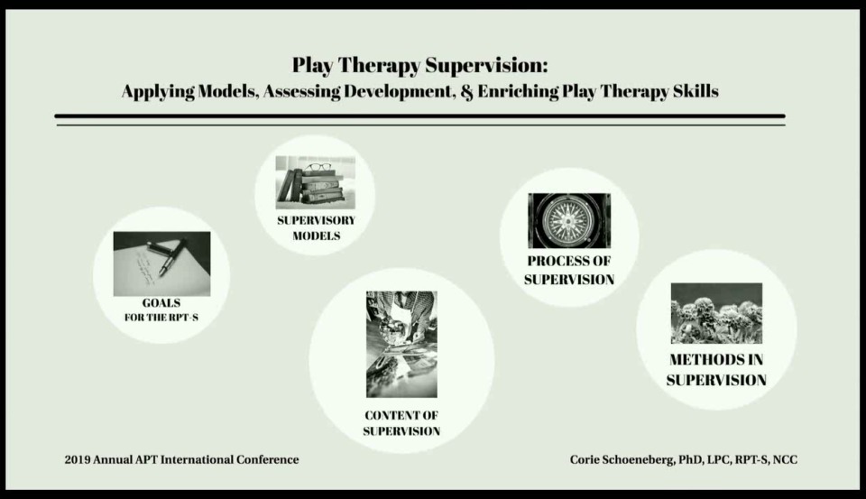 Supervisor Training - Play Therapy Supervision: Applying Models ...