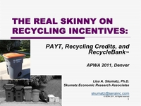The Real Skinny on Incentives for Recycling - American Public Works ...