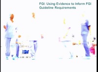 Using Evidence to Inform FGI Guidelines Requirements - American Society ...