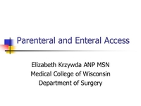 Enteral and Parenteral Access - American Society for Parenteral and ...