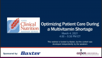 Optimizing Patient Care During a Multivitamin Shortage - American ...