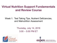 Test Taking Tips, Nutrient Deficiencies, and Malnutrition Assessment ...