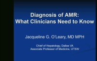 Diagnosis of AMR - What the Clinician Needs to Know - American ...