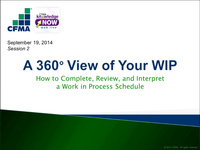 A 360 View of Your WIP: How to Complete, Review, and Interpret a Work ...