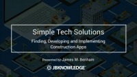 Simple Tech Solutions: Finding, Developing & Integrating Easy-to ...