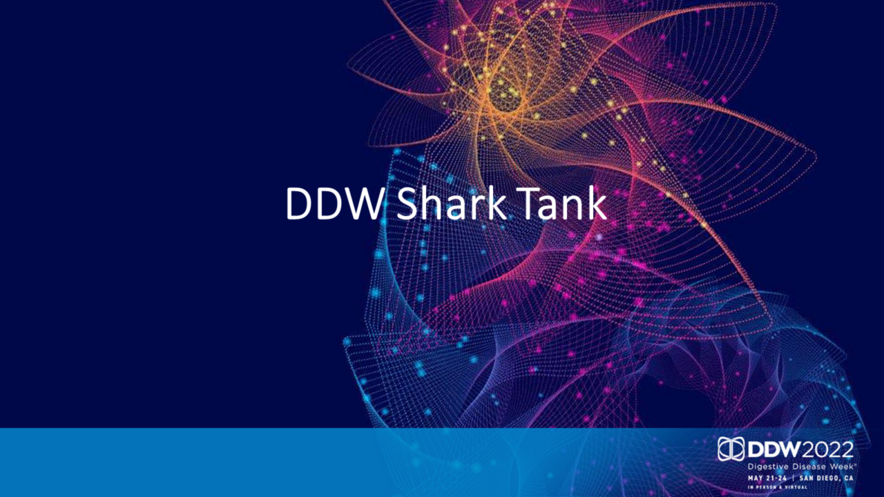 DDW Shark Tank - Digestive Disease Week