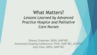 What Matters? Lessons Learned by Advanced Practice Hospice and ...