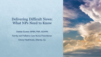 Delivering Difficult News: What NPs Need to Know - Gerontological ...