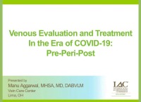 Venous Evaluation and Treatment in the Era of COVID-19: Pre-Peri-Post ...