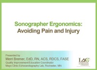 Sonographer Ergonomics: Avoiding Pain and Injury - Intersocietal ...
