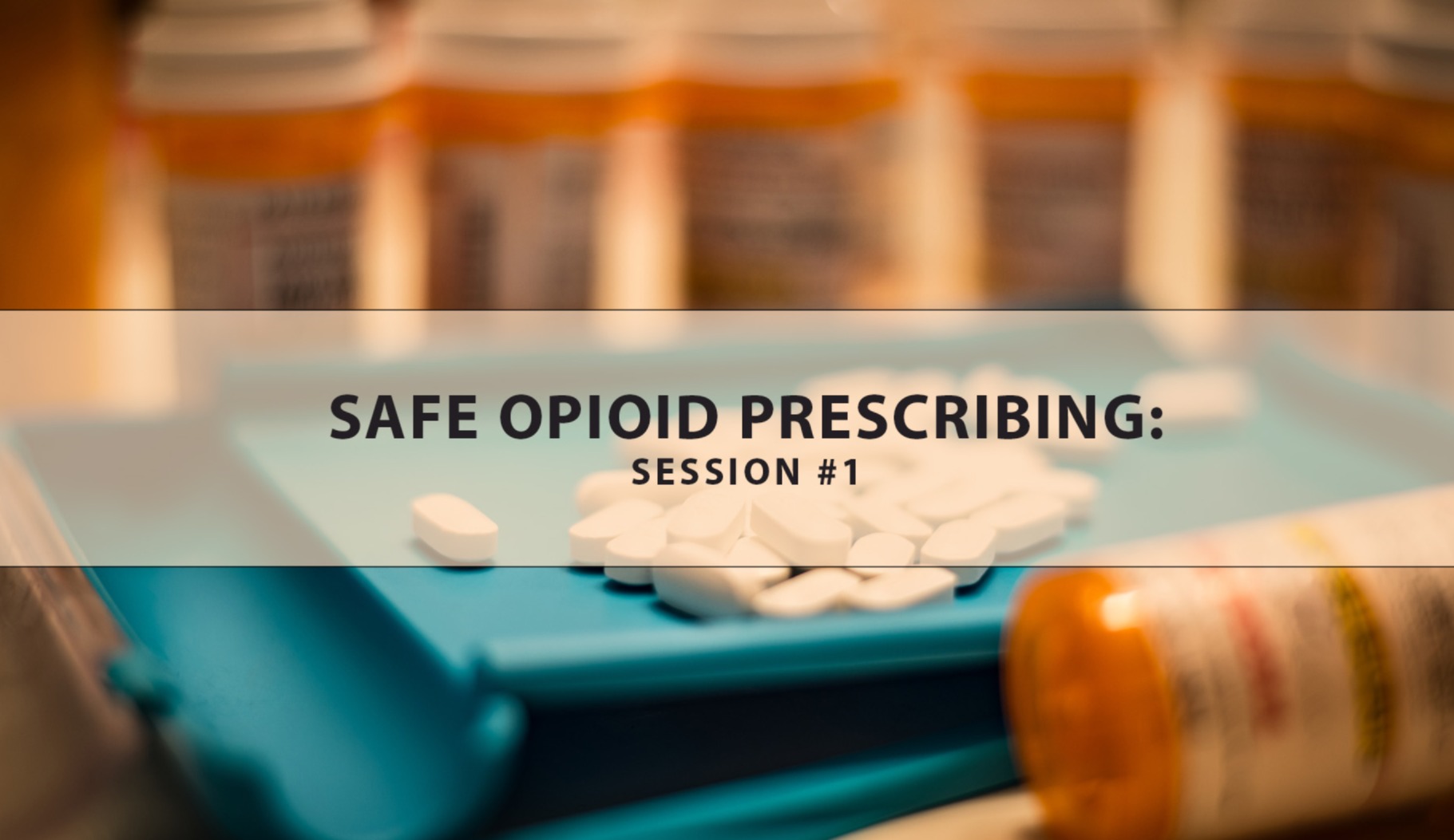 Safe Opioid Prescribing Session #1 - Illinois Optometric Association