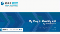 "My Life in Quality 4.0": Let's Imagine Pharma 4.0 in Real Life, What ...