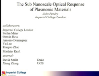 The Sub Nanoscale Optical Response of Plasmonic Materials - Materials ...