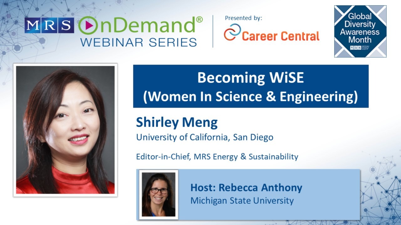 Becoming WiSE (Women In Science & Engineering) - Materials Research Society