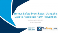 Serious Safety Event Rates: Using this Data to Accelerate Harm ...