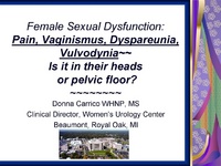 Female Sexual Dysfunction - Pain, Vaginismus, Dyspareunia, Vulvodynia ...