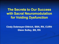 The Secrets to Our Success with Sacral Neuromodulation for Voiding ...