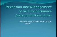 Prevention and Management Incontinence Associated Dermatitis (IAD ...