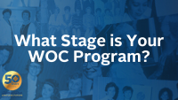 What Stage is Your WOC Program? - Wound, Ostomy, and Continence Nurses ...