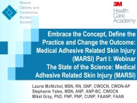 The State of the Science: Medical Adhesive Related Skin Injury (MARSI ...