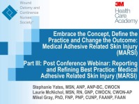 Reporting and Refining Best Practice: Medical Adhesive Related Skin ...