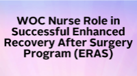 WOC Nurse Role in Successful Enhanced Recovery After Surgery Program ...
