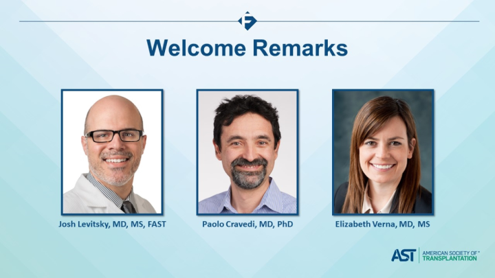 Welcome Remarks - American Society of Transplantation