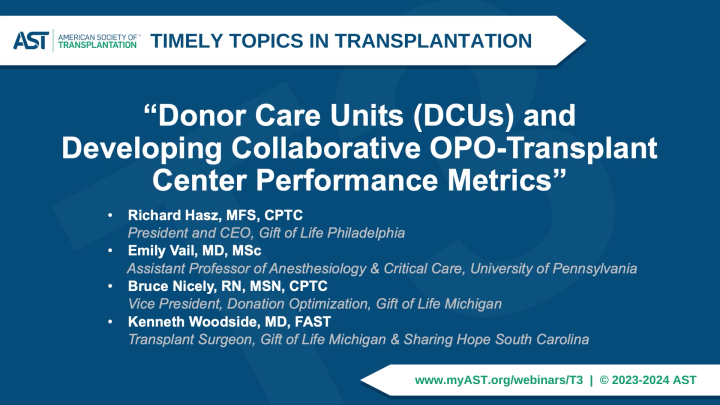 Donor Care Units (DCUs) and Developing Collaborative OPO-Transplant ...