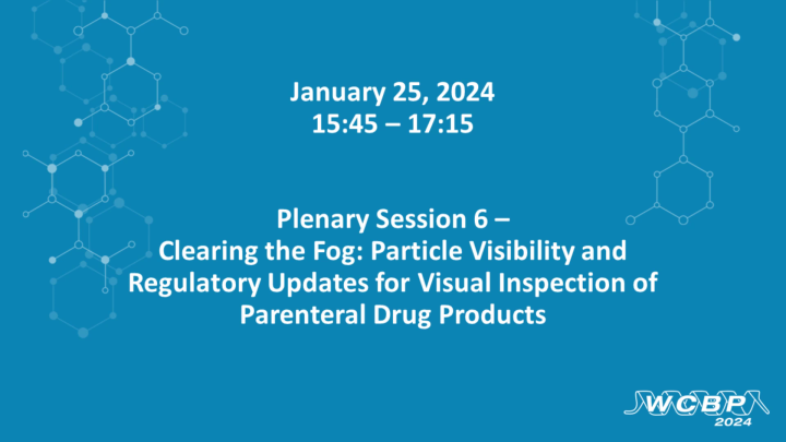 Plenary Session 6: Clearing the Fog: Particle Visibility and Regulatory ...
