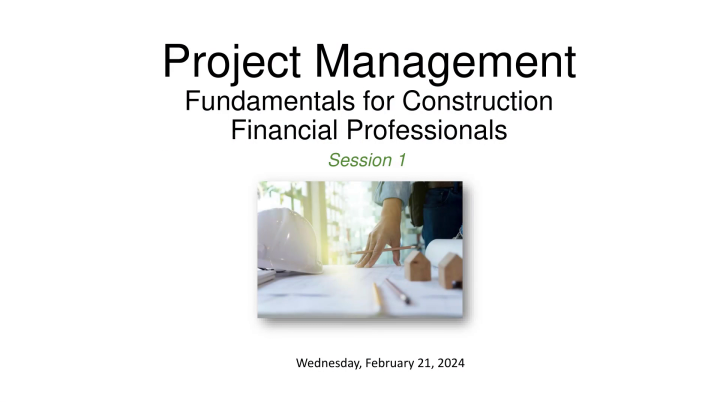 Project Management in Construction - Day 1 - Construction Financial ...