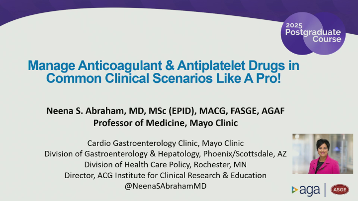 MANAGEMENT OF ANTICOAGULATION AND ANTIPLATELETS IN ENDOSCOPY ...